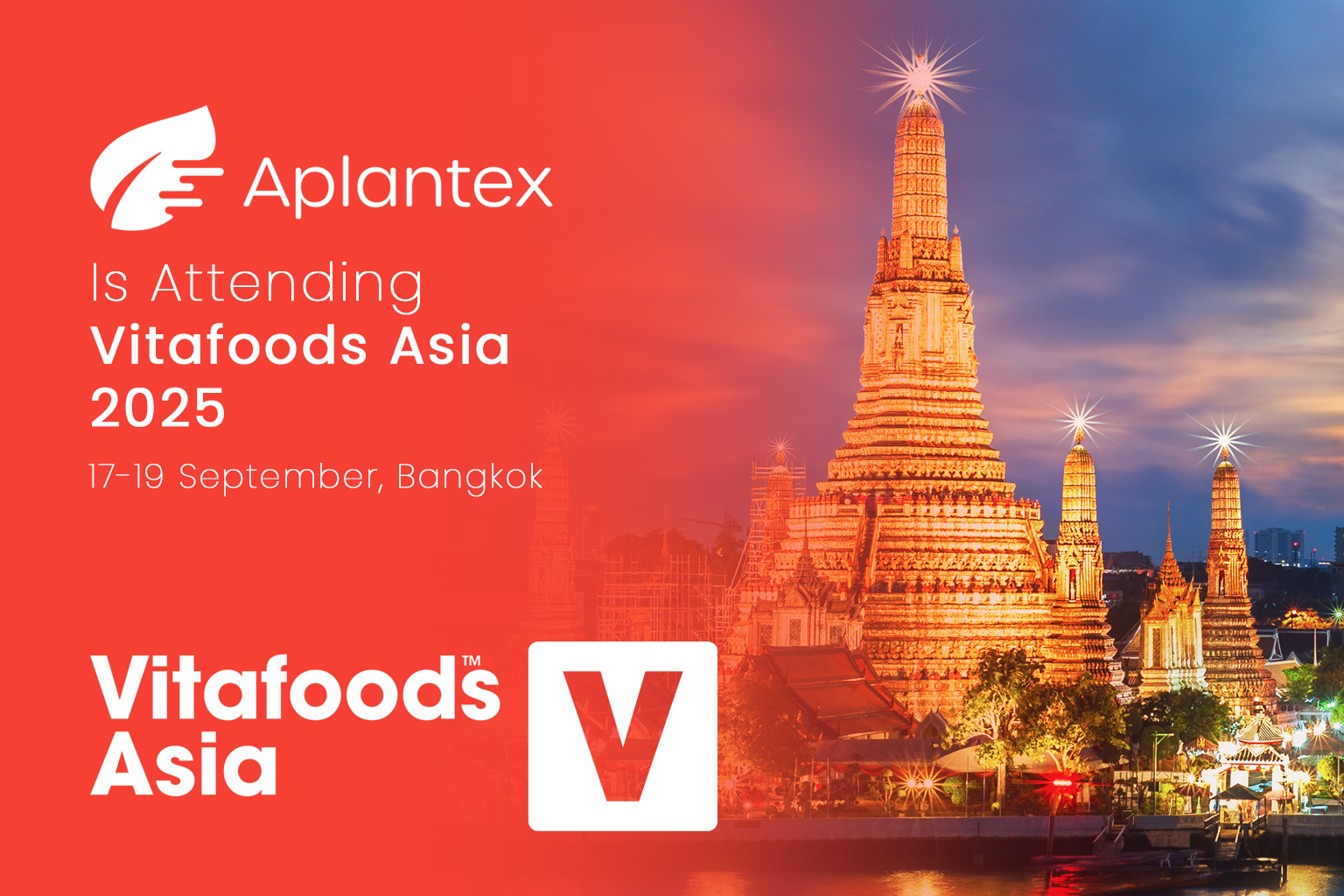 VITAFOODS ASIA 2025 - SEE YOU THERE! - Aplantex